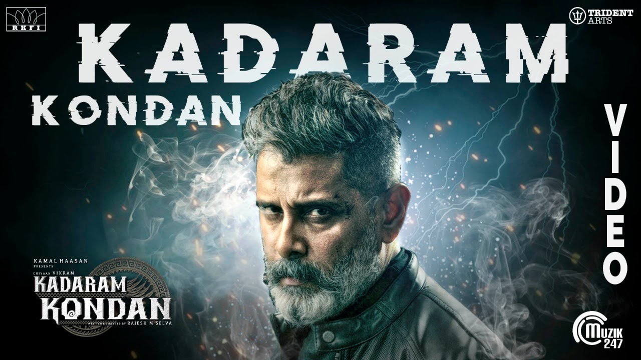 Kadaram kondan song video | kadaram kondan songs - Live Cinema News